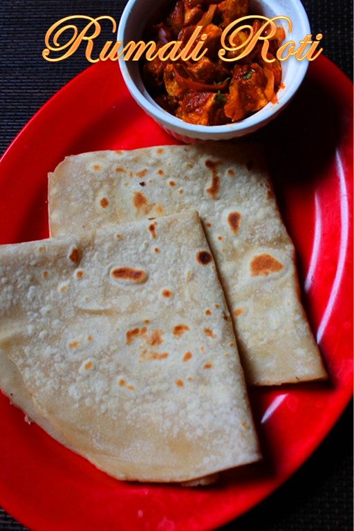 Rumali Roti Recipe / Roomali Roti Recipe - Yummy Tummy