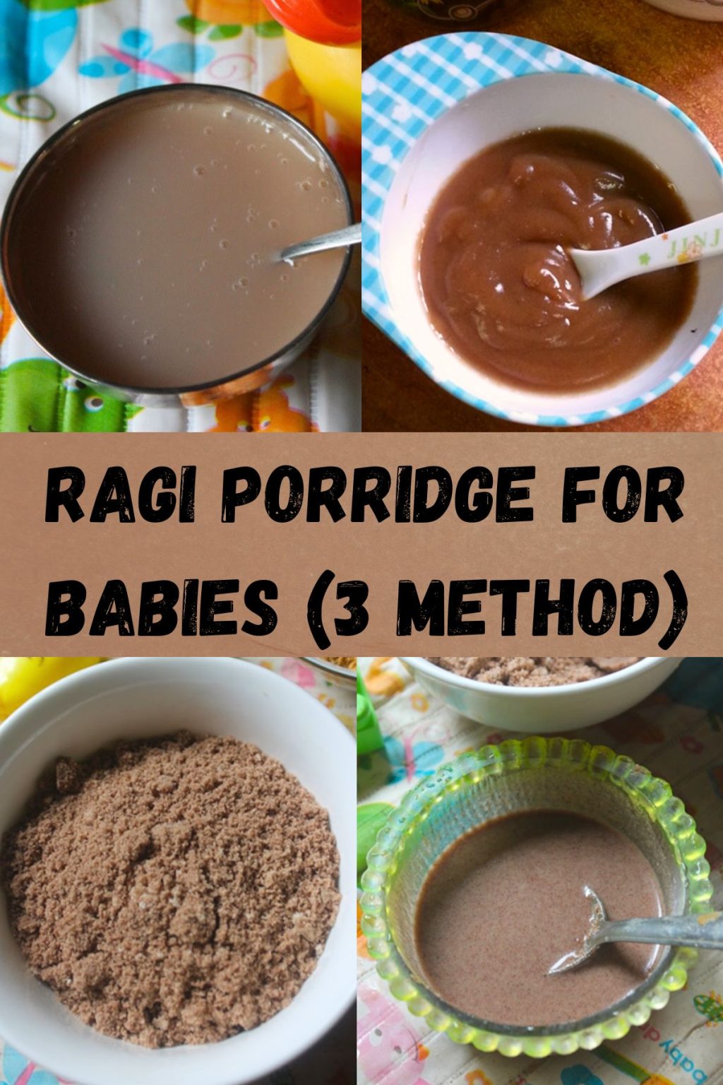 Ragi Porridge Recipe for Babies (3 Methods)
